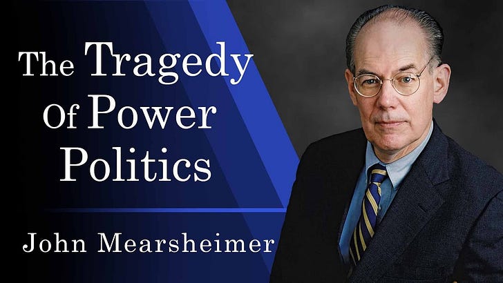 Five Recent Interviews - by John J. Mearsheimer