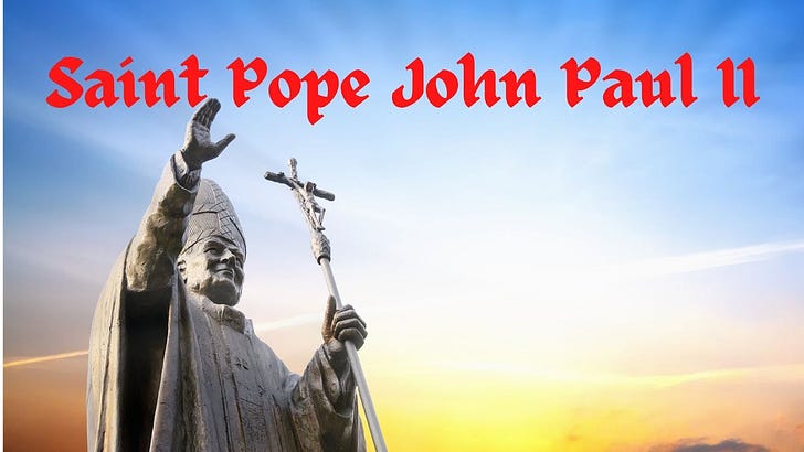 Saint Pope John Paul II - Journeys of Faith Newsletter