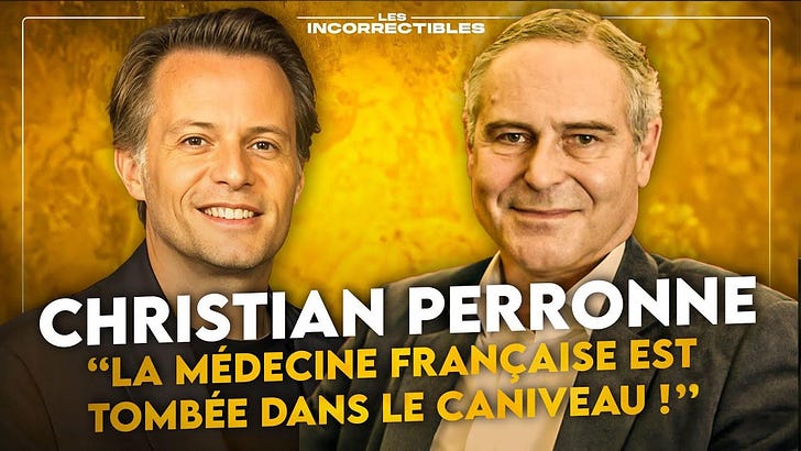 Christian Perronne : la médecine française est tombée dans le caniveau