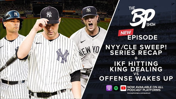 Yankees-Guardians (Sweep!) Recap, IKF Hitting & King Dealing & The ...
