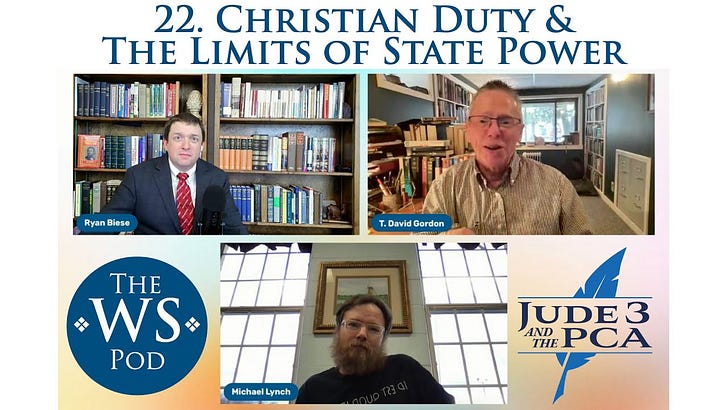 The Limits of State Power & the Christian Duty to the Lawful Authority