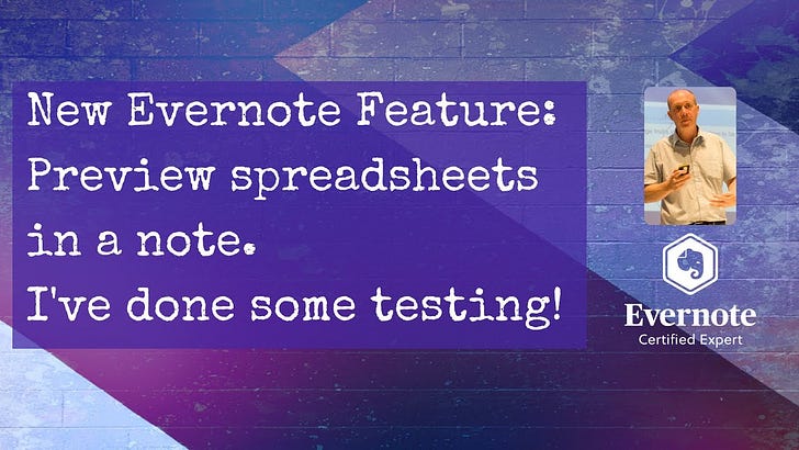 New Evernote Feature: Preview spreadsheets in Notes. I've done some ...