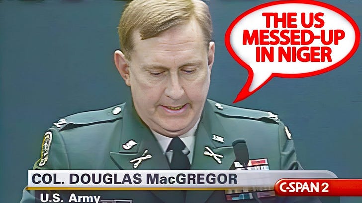 Colonel Douglas MacGregor on Niger - by Ele Vador