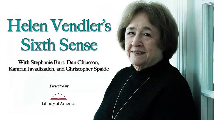 Helen Vendler’s Sixth Sense - by Philip Martin