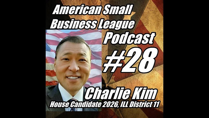 ASBL 28: Charlie Kim, 2026 Candidate, ILL 11th District