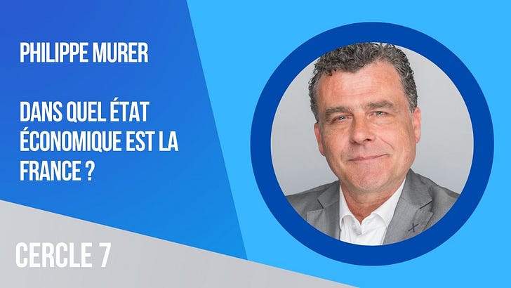 Philippe Murer : dans quel état économique est la France
