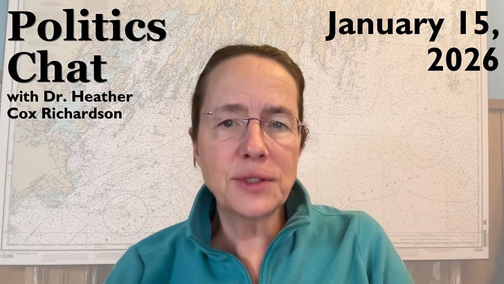 Politics Chat, January 15, 2026 - by Heather Cox Richardson