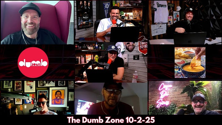 The Dumb Zone 10-2-25 LIVE STREAM - The Dumb Zone