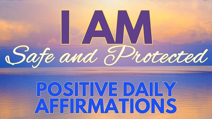 I Am Safe, I Am Protected - by Rae Luskin