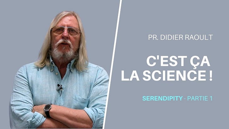 Didier Raoult : c'est ça la science